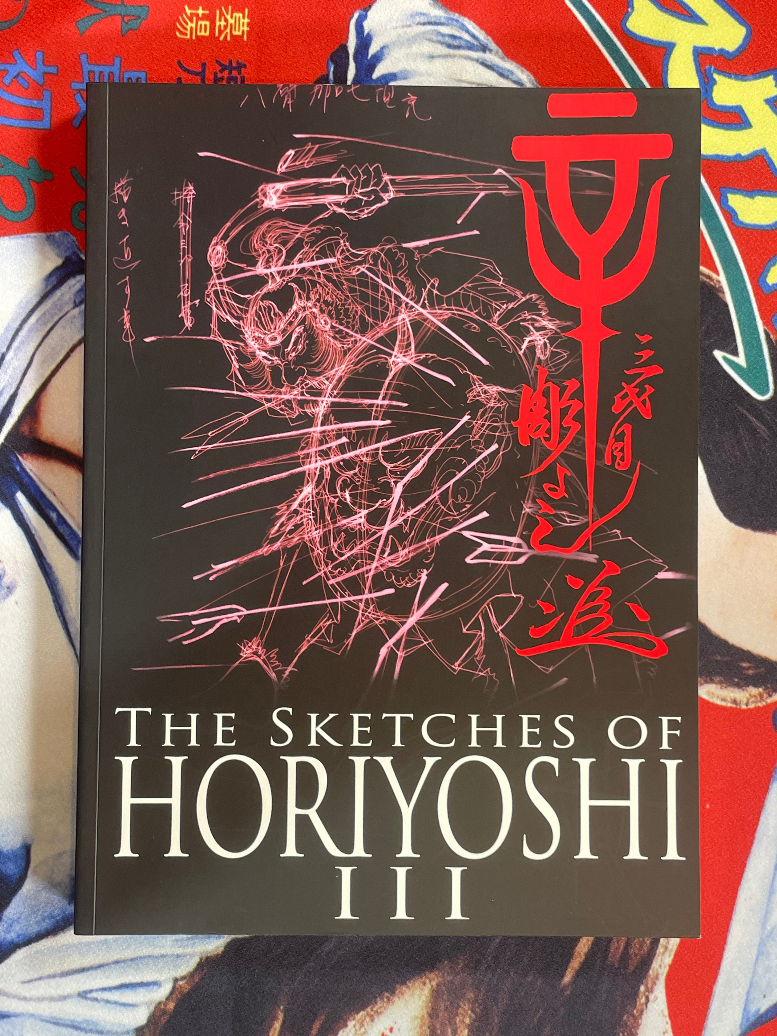 The Sketches of Horiyoshi III (2007) · Japan Book Hunter